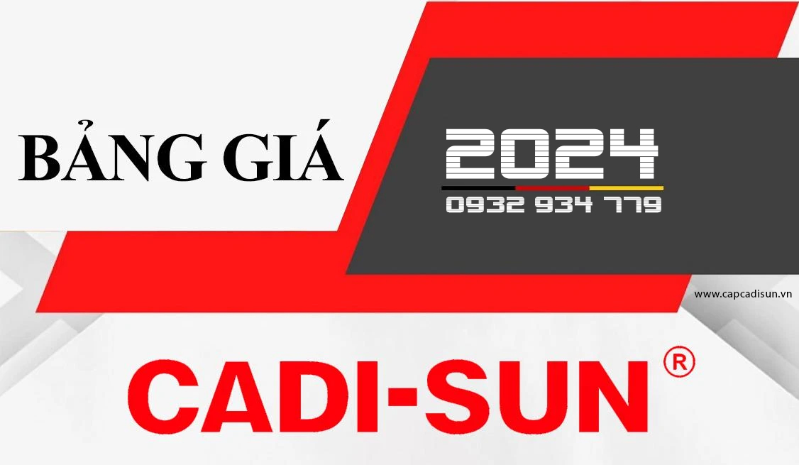 BẢNG GIA CADISUN MỚI NHẤT 2024
